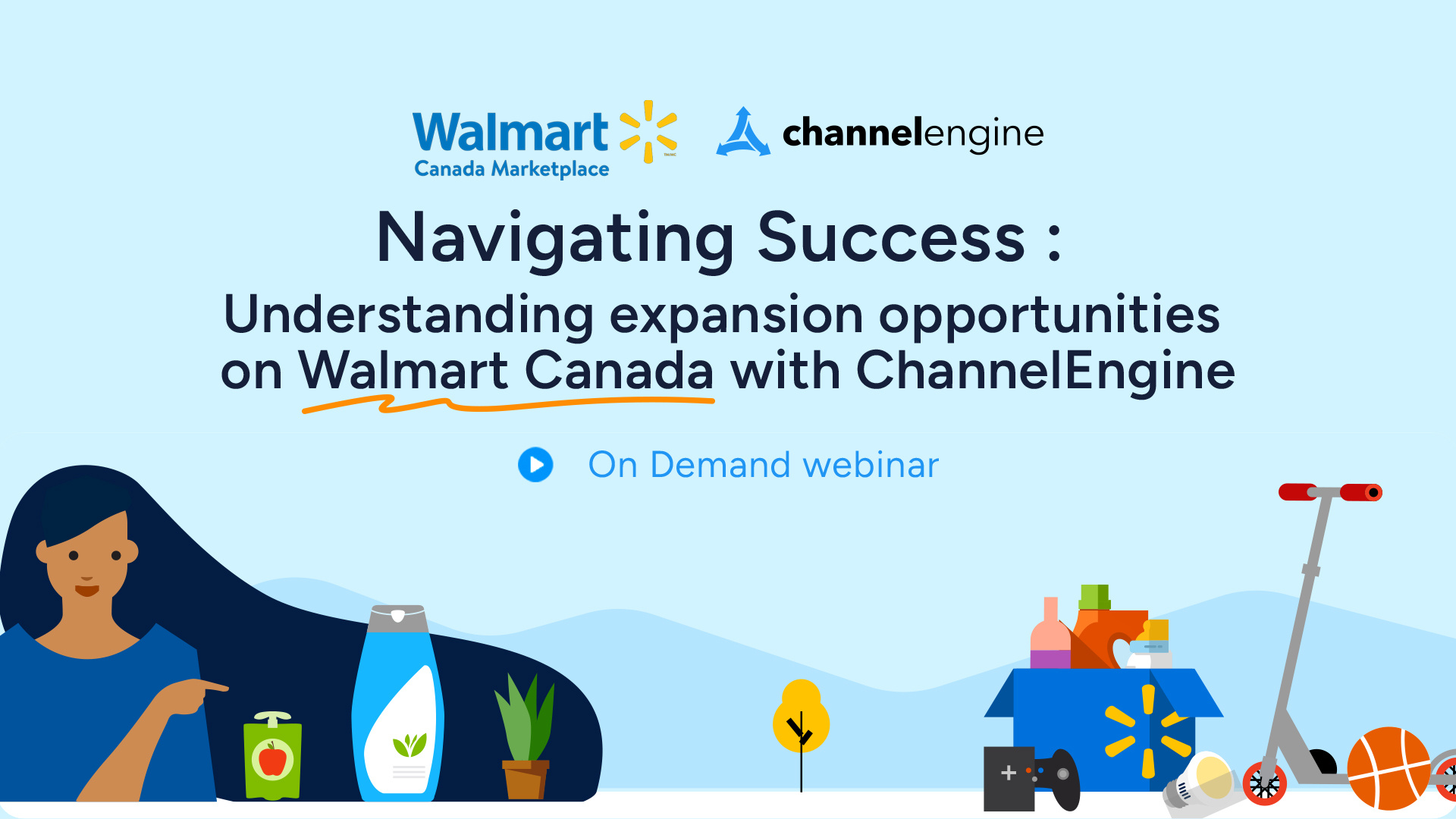 Navigating success: Exploring expansion opportunities on Walmart Canada ...